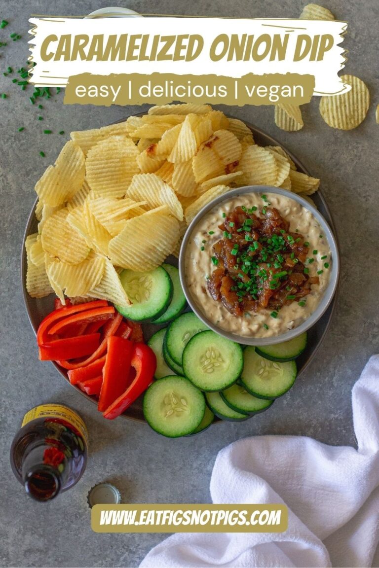 Caramelized Onion Dip (Vegan) - Eat Figs, Not Pigs